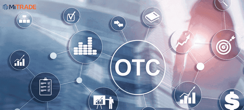 什么是OTC? OTC场外交易安全吗？